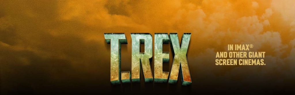 T. REX - WATCH THE TRAILERGiant Screen Films